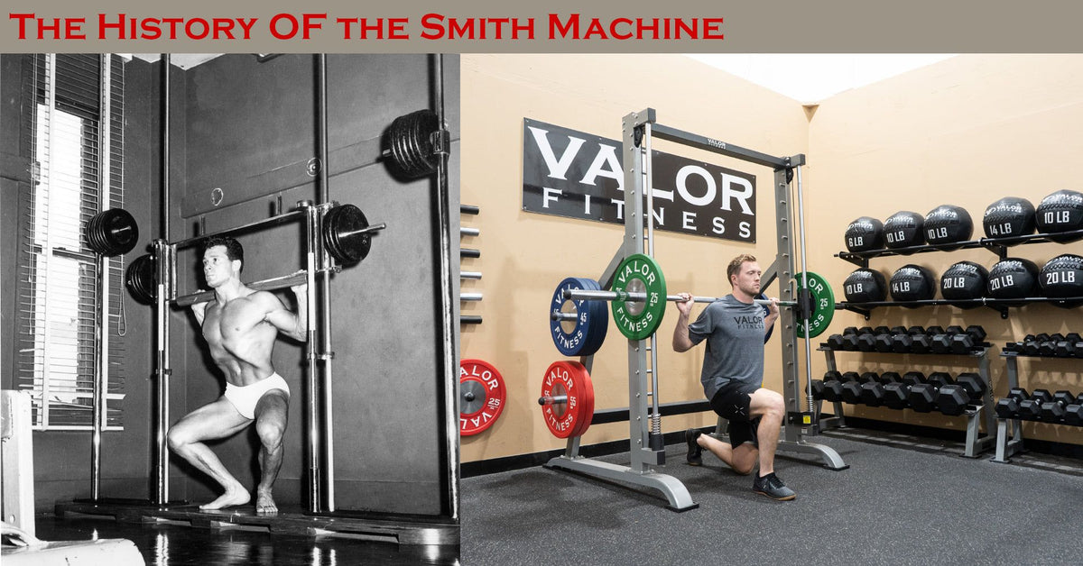 Smith Machine History - Evolution of Fitness – Valor Fitness